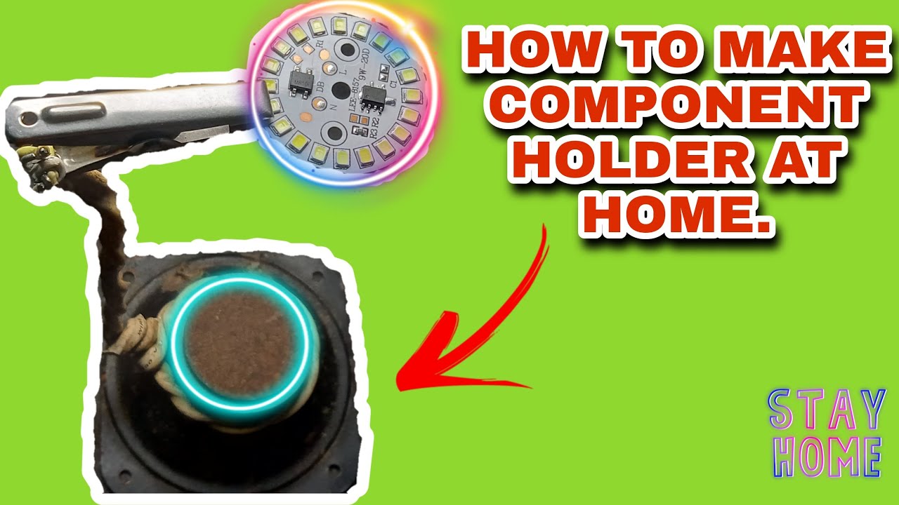 HOW TO MAKE COMPONENT HOLDER,HOW TO MAKE PCB HOLDER,HOW TO MAKE ...
