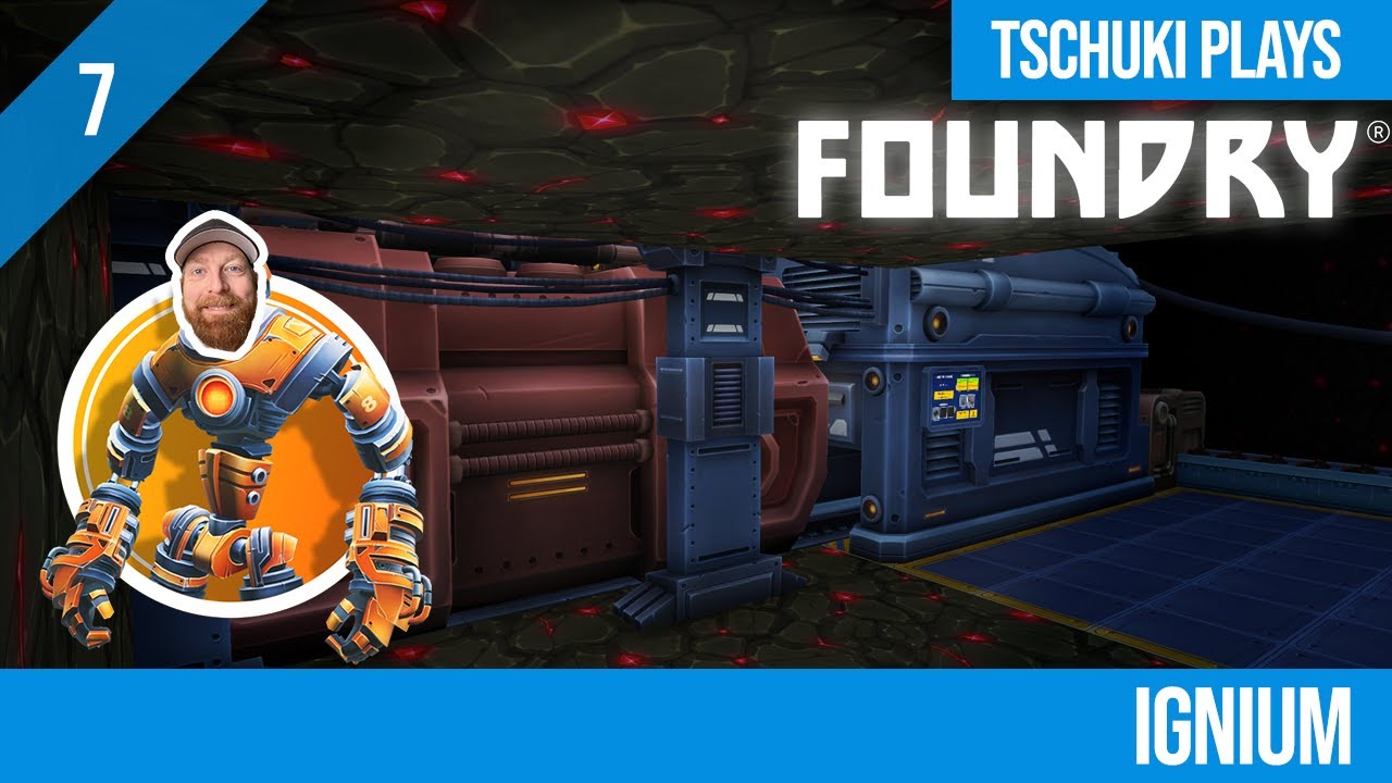 FOUNDRY - Factorio in 3D meets Satisfactory - 007 - Ignium - YouTube