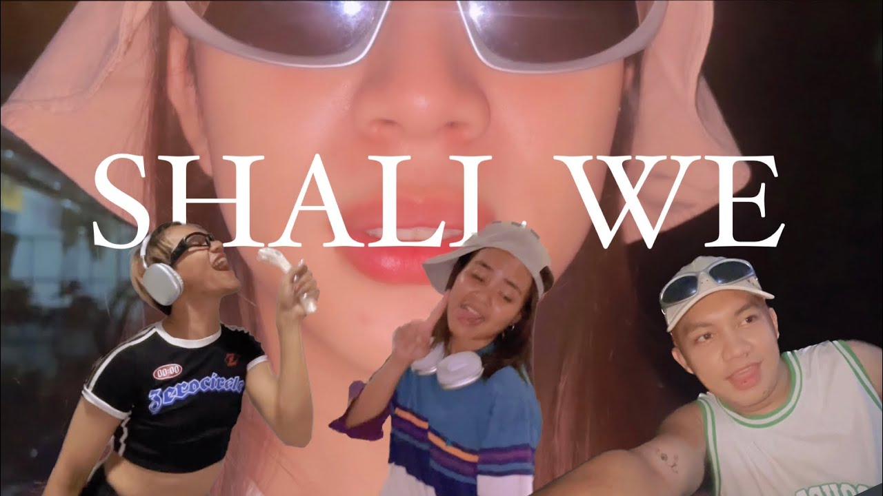 Percy - Shall we feat. 4ourYou & GENA DESOUZA (cover MV By raknakaxx ...
