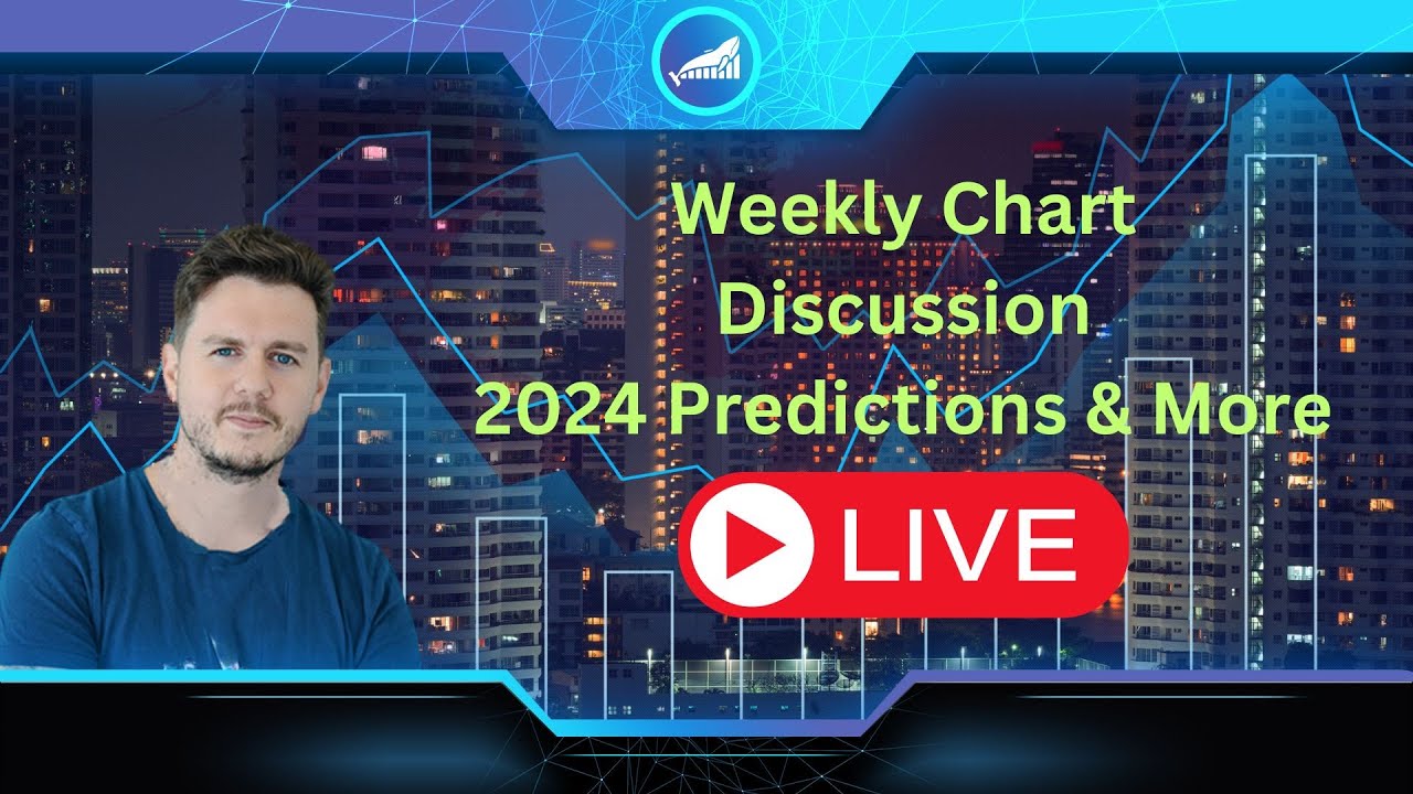 Weekly Chart Discussion, 2024 Predictions & More - YouTube