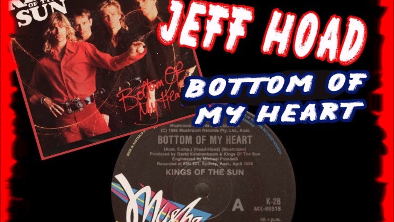 Jeff Hoad (Kings Of The Sun) recalls their 'Bottom Of My Heart' single ...