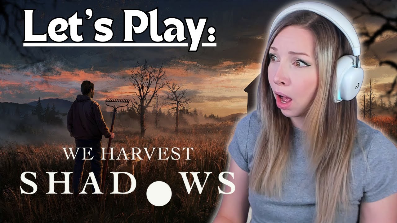 TERRIFYING HOROR FARMING SIM! | We Harvest Shadows (demo) - YouTube