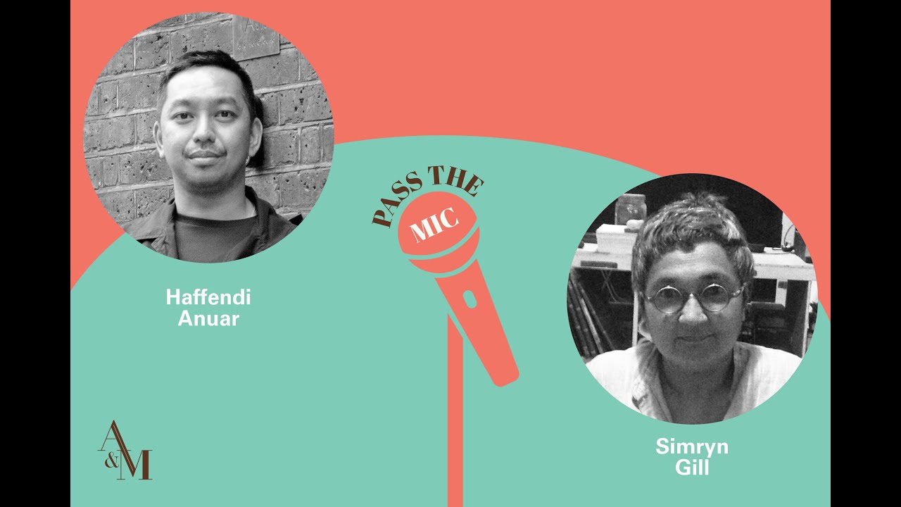 Pass the Mic Episode 5 | Haffendi Anuar on Simryn Gill - YouTube