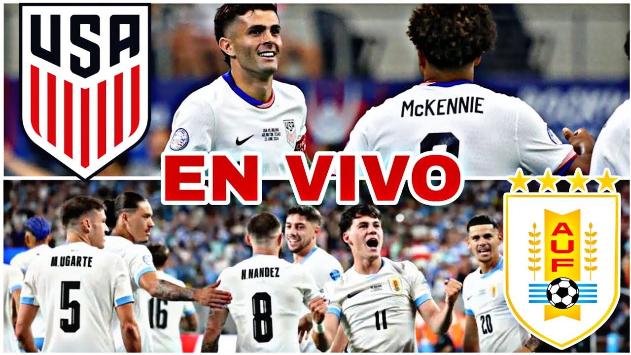 URUGUAY 1 VS 0 ESTADOS UNIDOS EN VIVO HOY PARTIDO DE URUGUAY VS ESTADOS ...