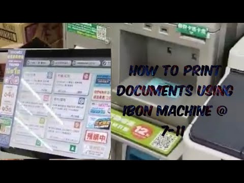 How to Print documents using ibon machine @ 7-11 || STEP BY STEP ...