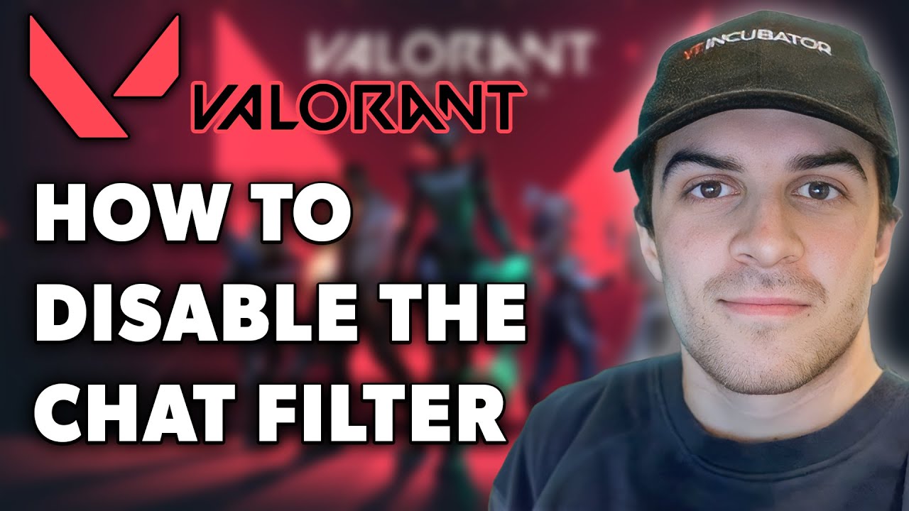 How to Disable the Valorant Chat Filter (Full 2024 Guide) - YouTube