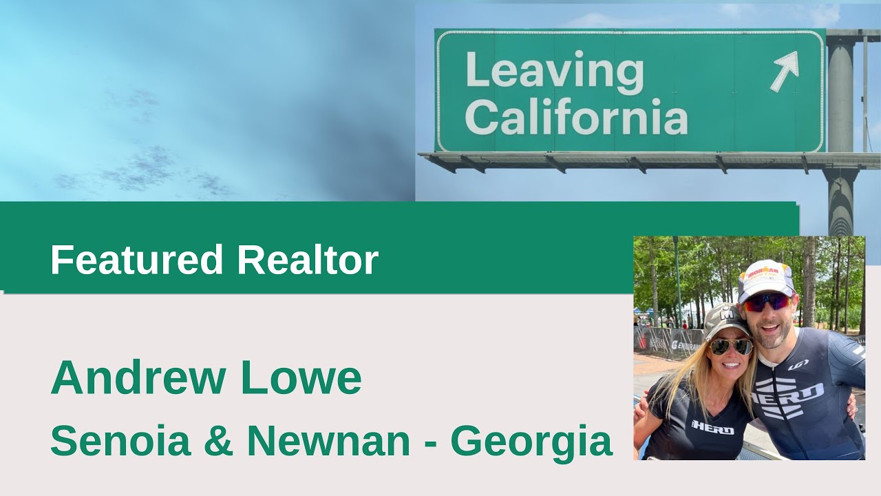 Leaving California for Peachtree City, Senoia or Newnan, GA - Andrew ...
