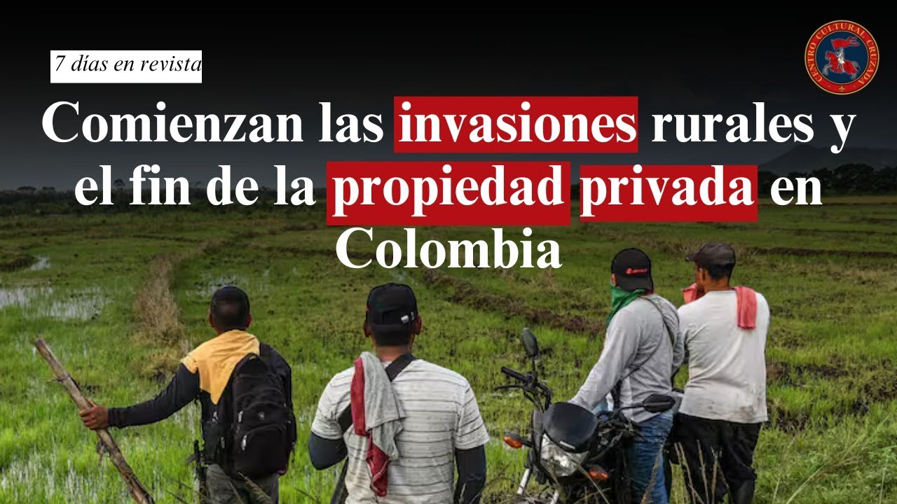 Comienzan Las Invasiones Rurales Y El Fin De La Propiedad Privada En ...