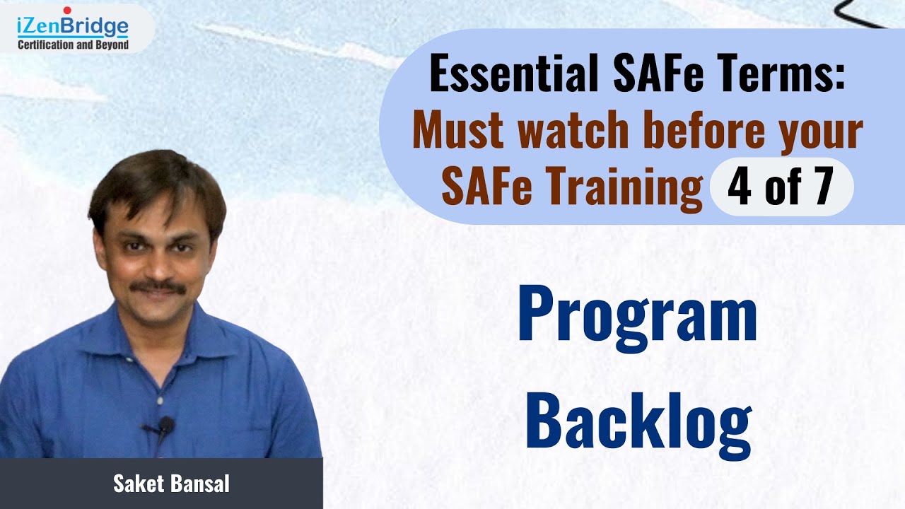 Program Backlog : Essential SAFe Terms - 4 of 7 - YouTube