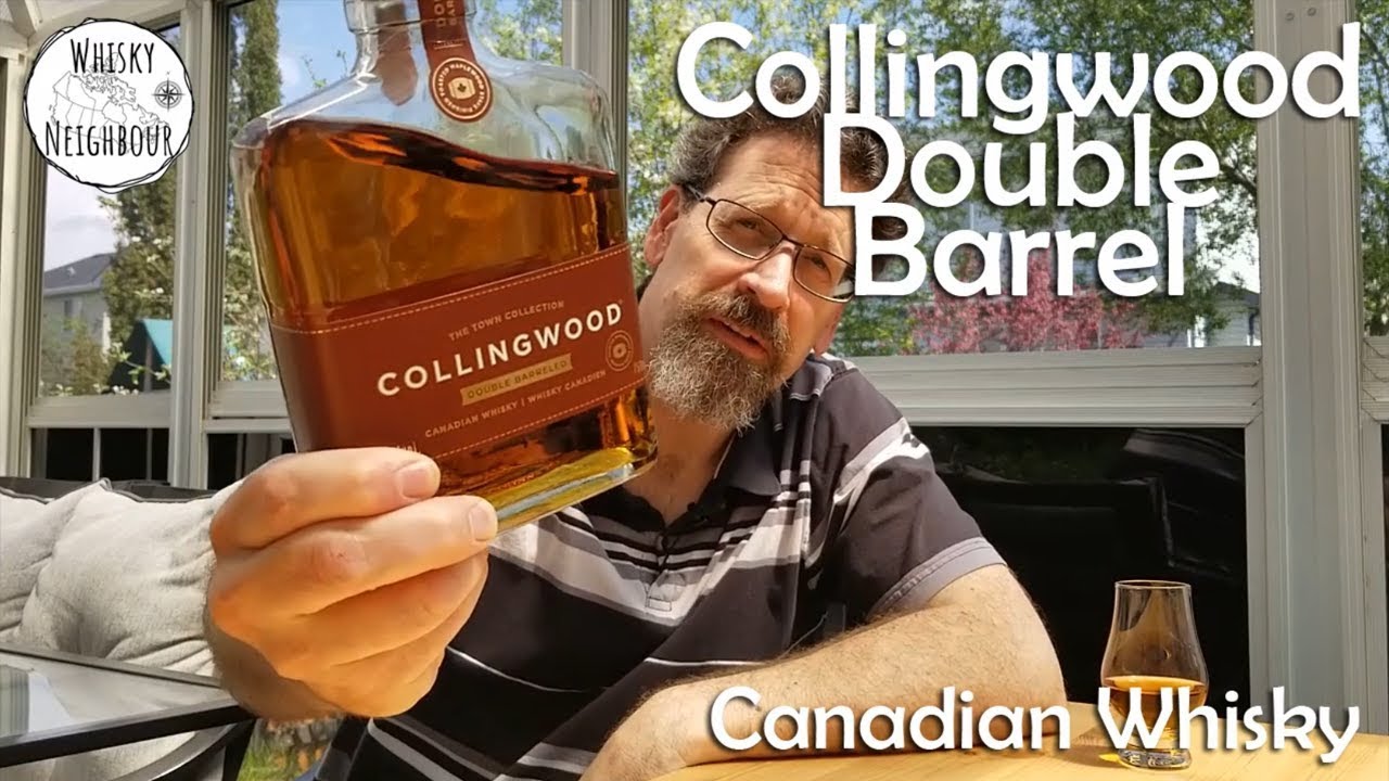 Collingwood Double Barrel Canadian Whisky - YouTube