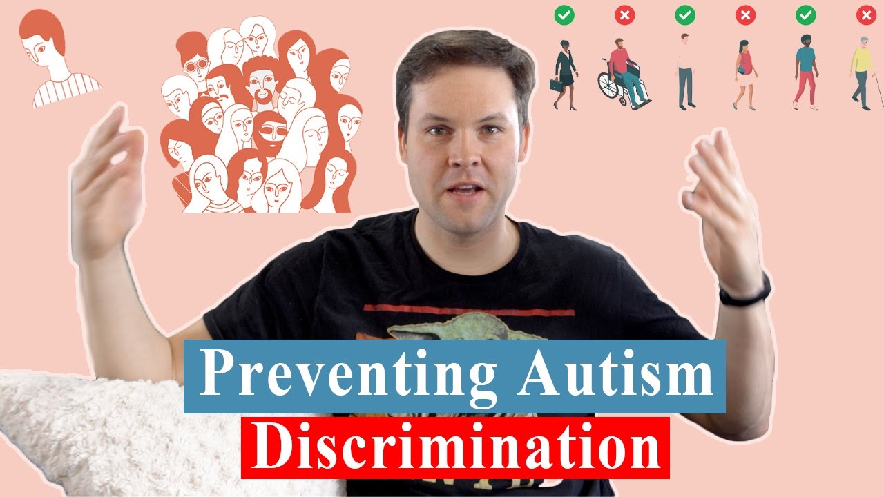 How to Prevent Discrimination Against Autism in 2021 - Erasing ...