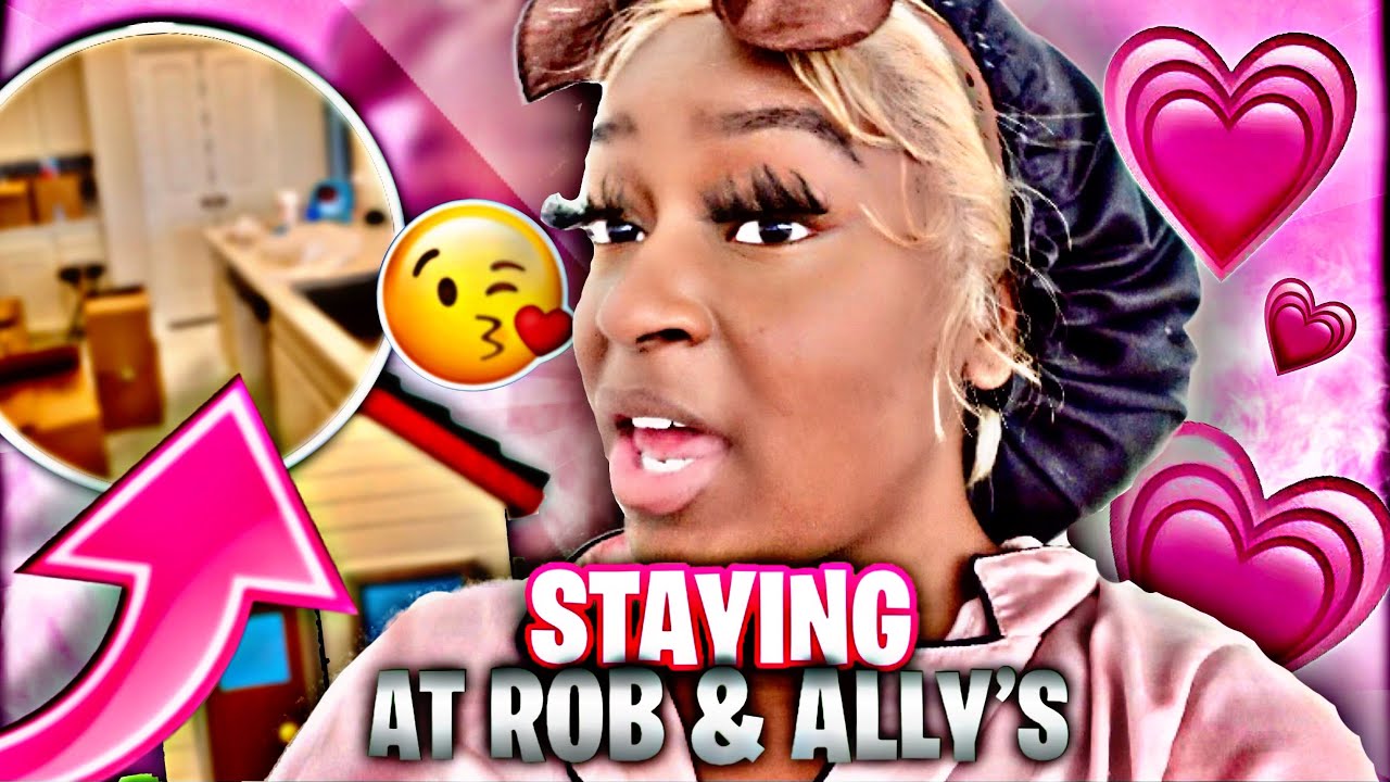 Staying At Rob & Ally’s NEW HOUSE😱 💖 - YouTube