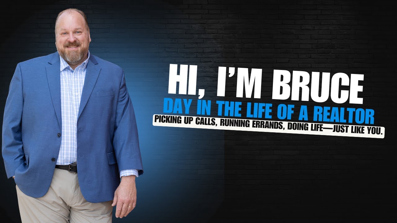 Hi, This Is Bruce – A Day in My Life as Your Local Realtor - YouTube
