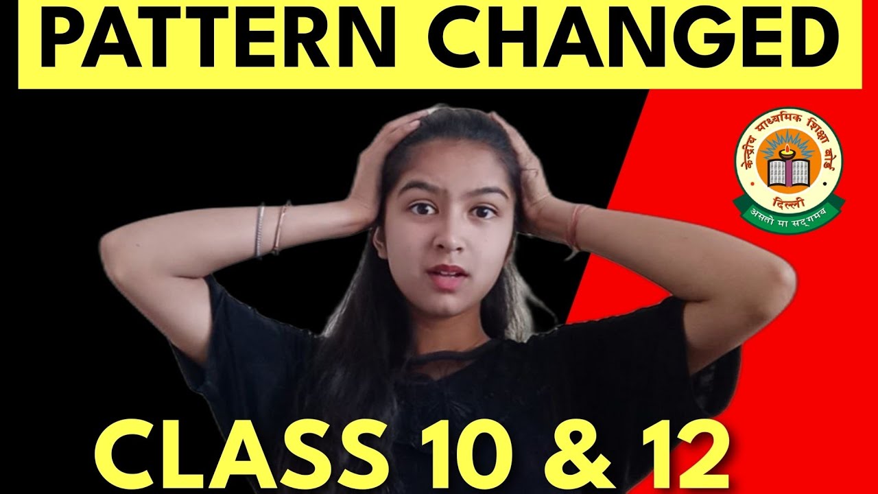 Class 12 CBSE Pattern Change Kar Diya 😱 | Class 10&12 New SAMPLE Papers ...