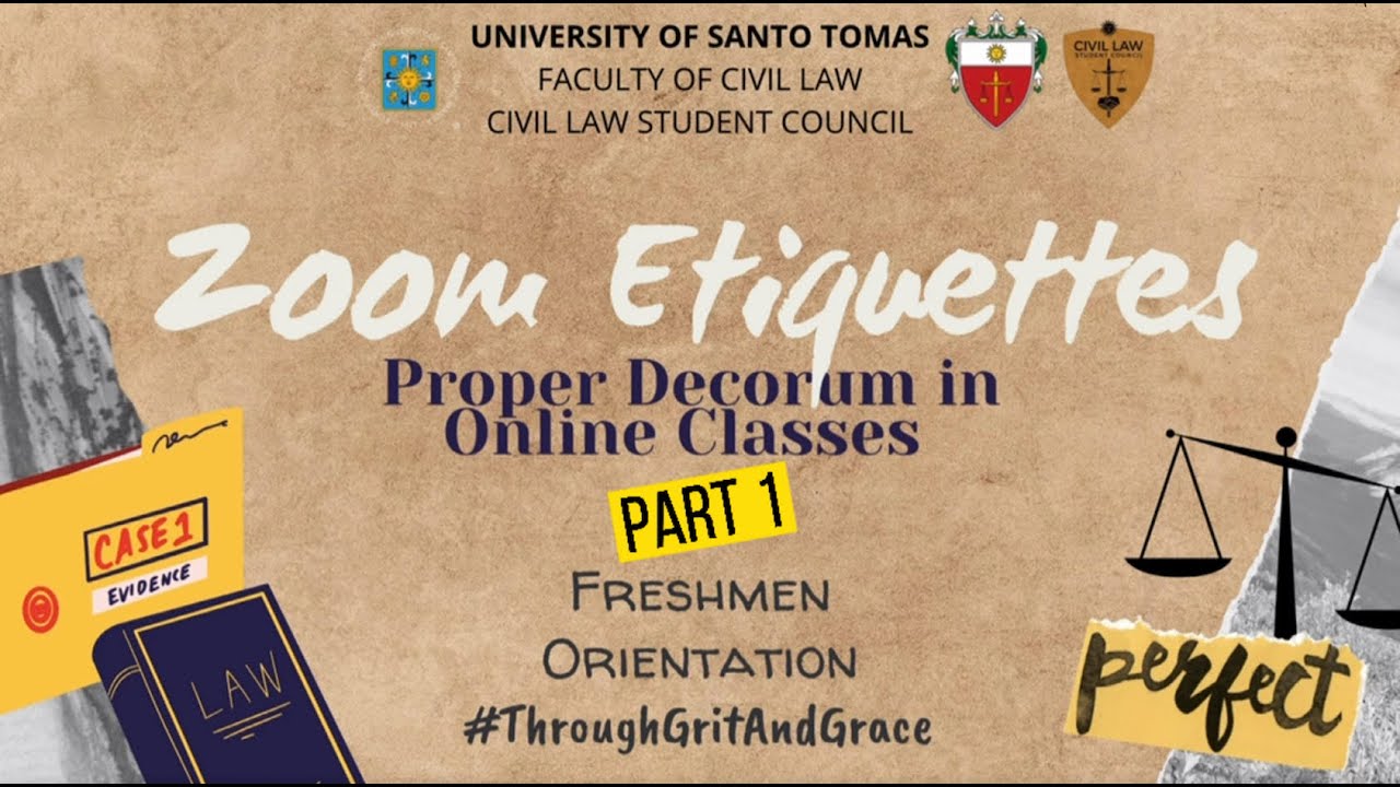 Worry No More: Zoom Etiquettes, Proper Decorum in Online Law School ...