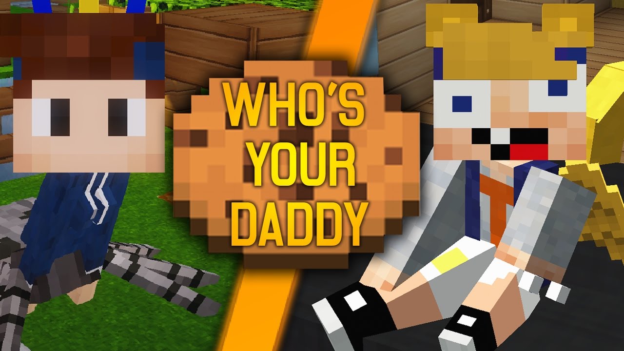 Aussehen wie bei -Minecraft WHO´s YOUR DADDY | TRyzes - YouTube