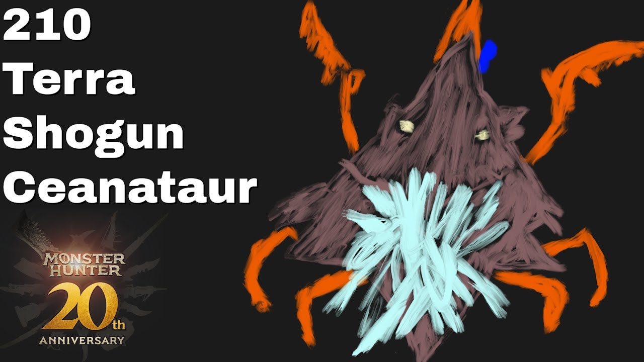 210 - Terra Shogun Ceanataur - Monster Hunter 20th Anniversary - YouTube