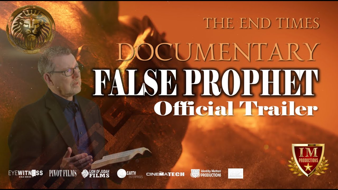 #IM Media | #EndTimes | The False Prophet Trailer - YouTube