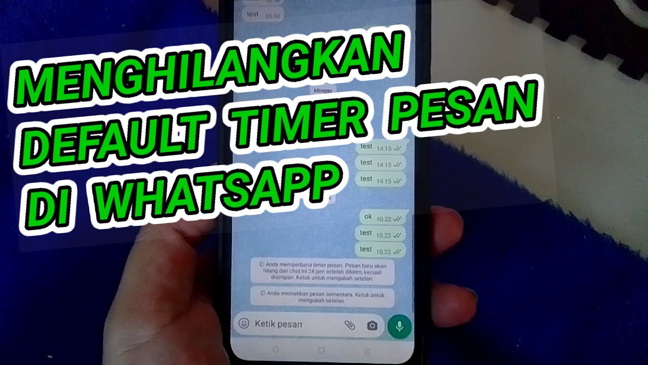 Cara Menghilangkan Timer Pesan Default di WhatsApp Hp - Remove Default ...