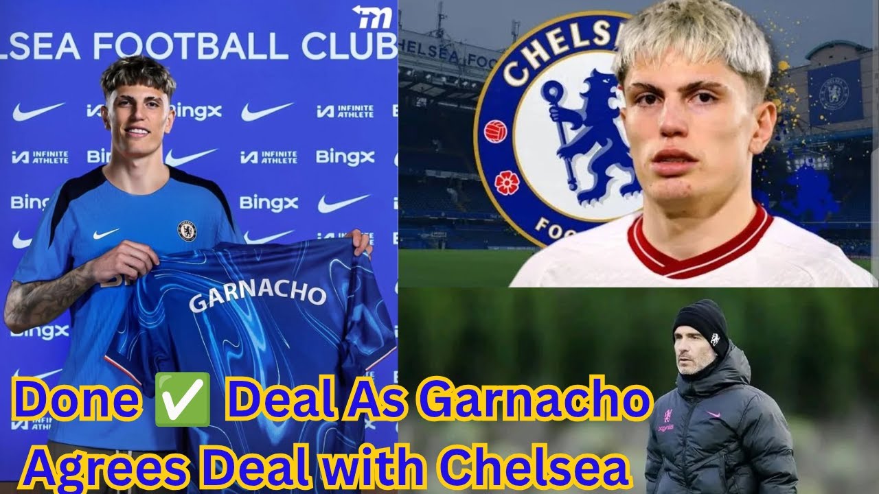 CHELSEA TRANSFER NEWS: Chelsea Agrees £45m fees plus add-on As Garnacho ...