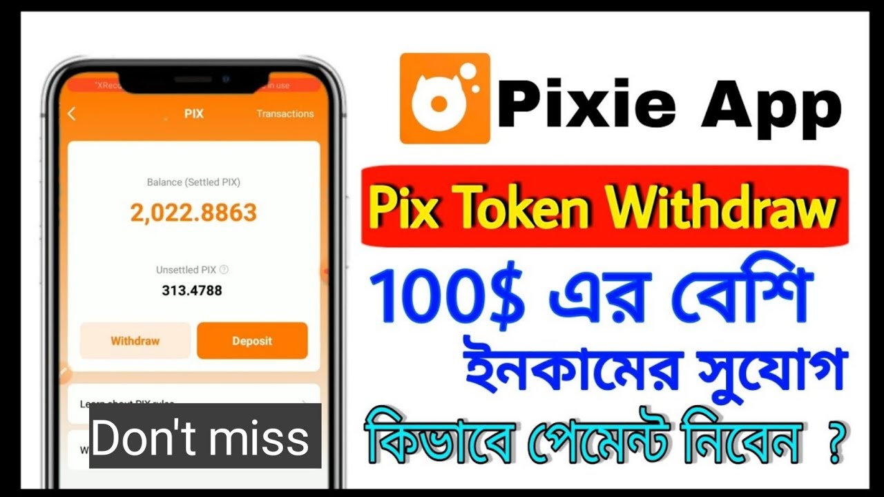 Pixie Withdraw Update | How To withdraw pix token kucoin | pix token sell | per User $100 income ...