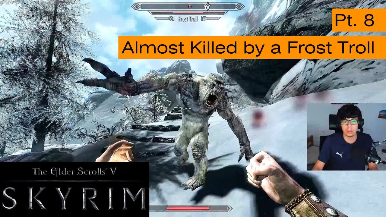 Almost Killed by a Frost Troll Pt. 8 - YouTube