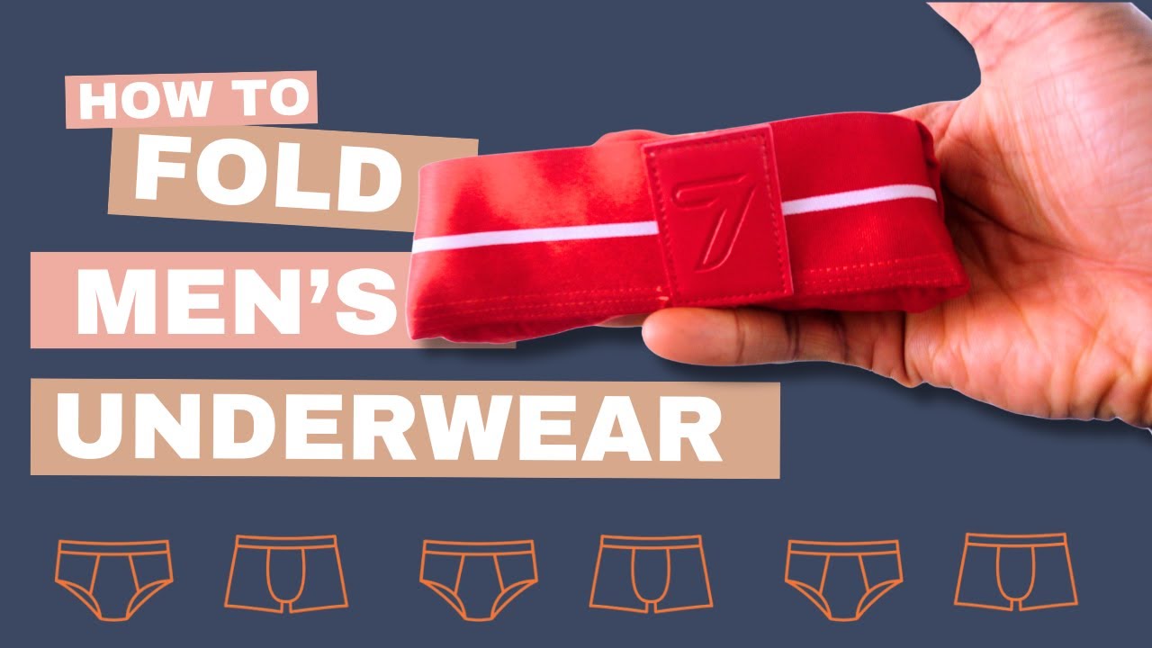 How To Fold Men's Underwear (Quick & Easy Tips!) - YouTube