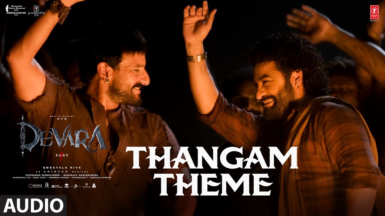 Thangam Theme OST | Devara Part 1 Original Sound Track | Anirudh ...