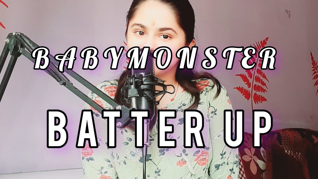BABYMONSTER - BATTER UP | SONG COVER - YouTube