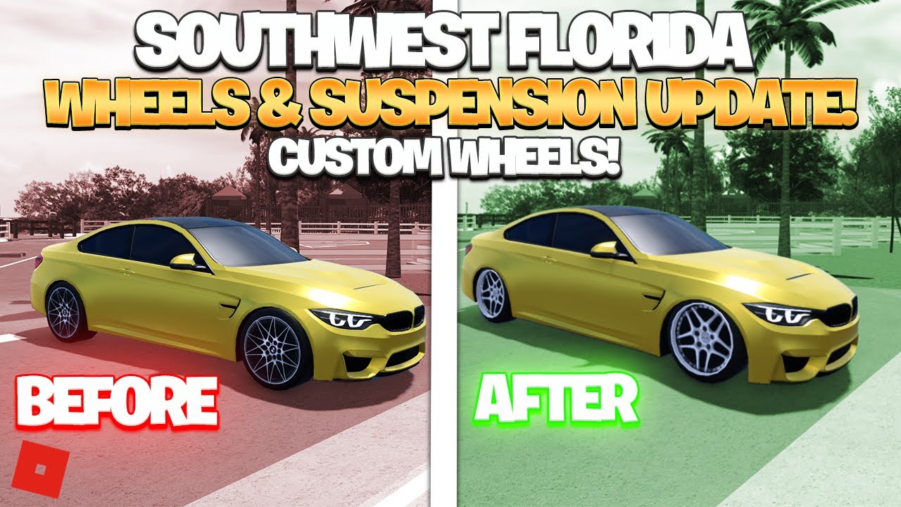 CUSTOM WHEELS + SUSPENSION UPDATE!! | Roblox Southwest Florida - YouTube