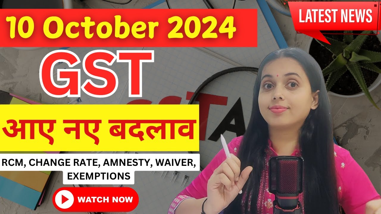 New GST Notification Updates 2024 | #taxgyany - YouTube
