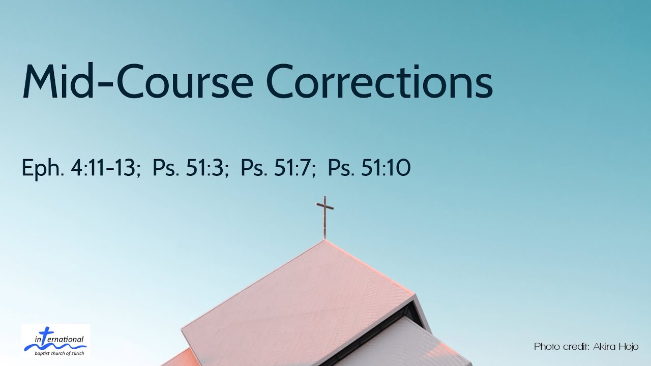 Mid-Course Corrections - YouTube