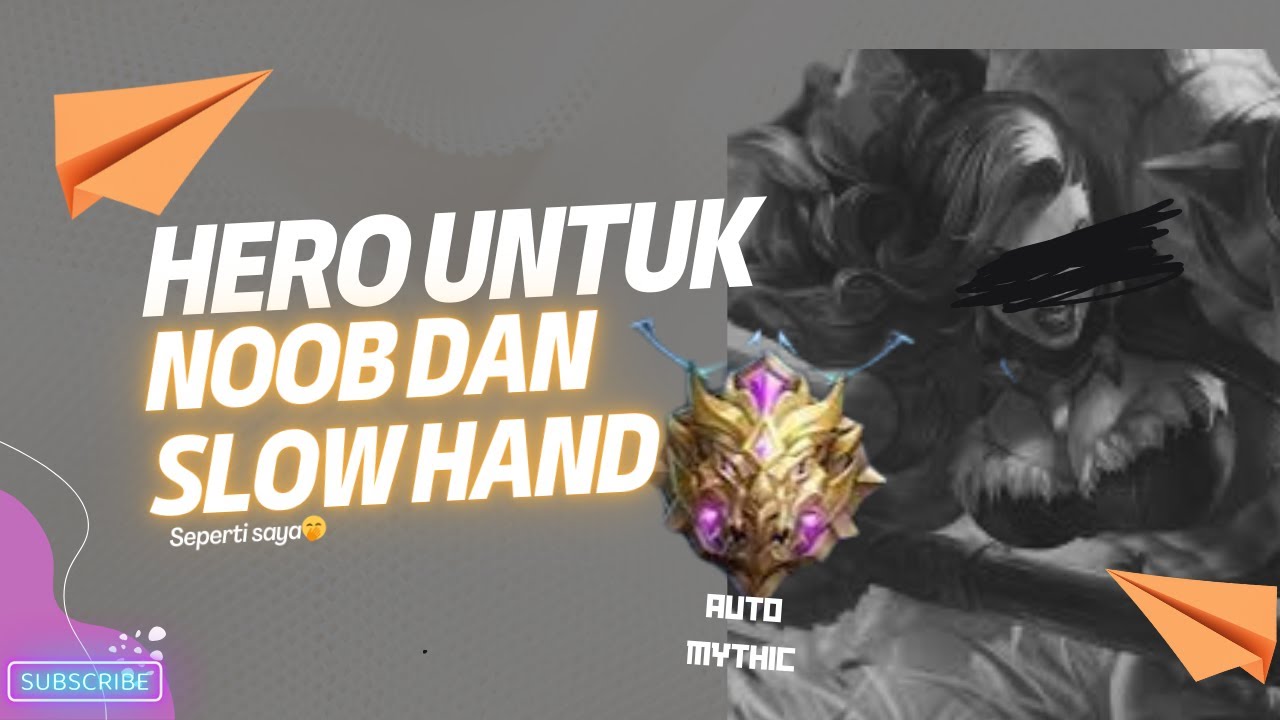 Hero untuk player ML yang noob dan slow hand seperti saya untuk push ...