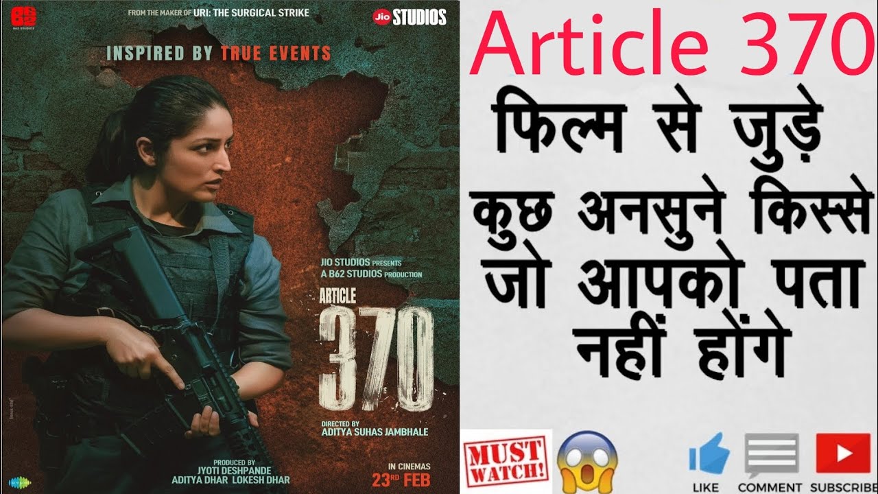 Article 370 movie unknown facts in hindi | Budget | Box Office ...