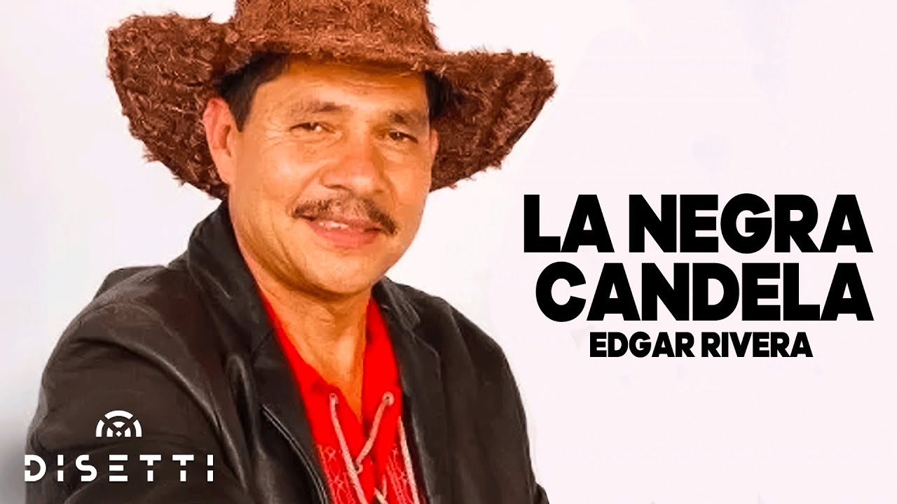 Edgar Rivera - La Negra Candela (Audio Oficial) - YouTube