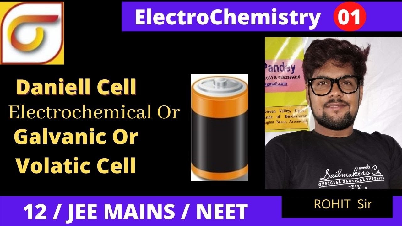 Class 12 Chapter 03 I ElectroChemistry 01 : Daniell Cell ...