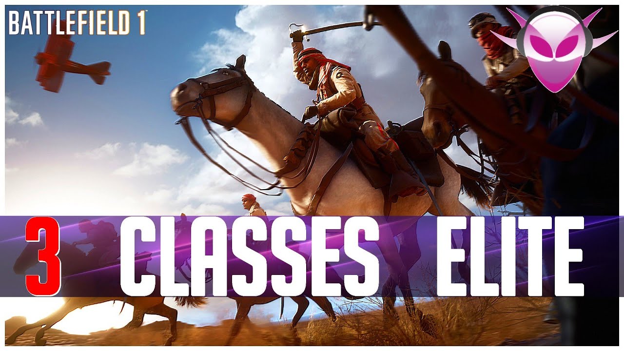 BF1 3 CLASSES D'ELITE - Gameplay FR - YouTube