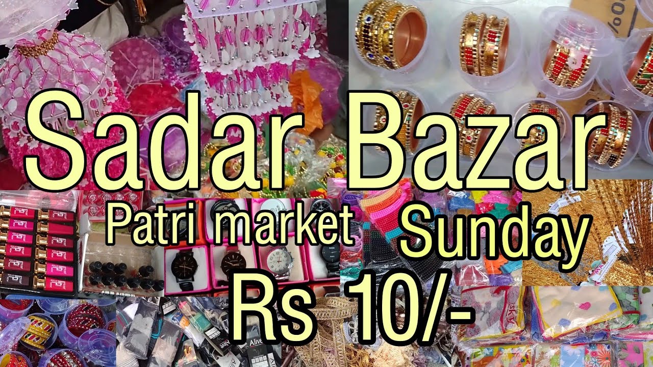 Sadar bazar Patri Market Delhi 2021 | Sunday Market, Bags & Clothes ...