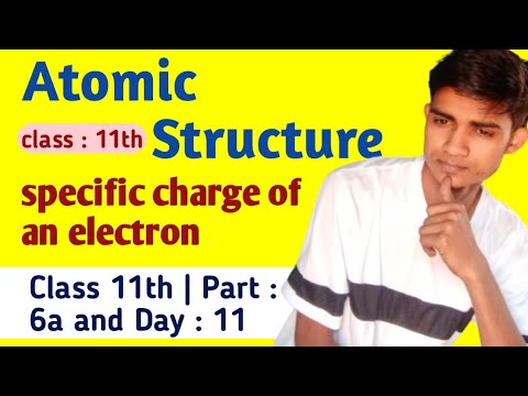 Specific charge of an electron by Thomson | Atomic Structure #chemistry ...