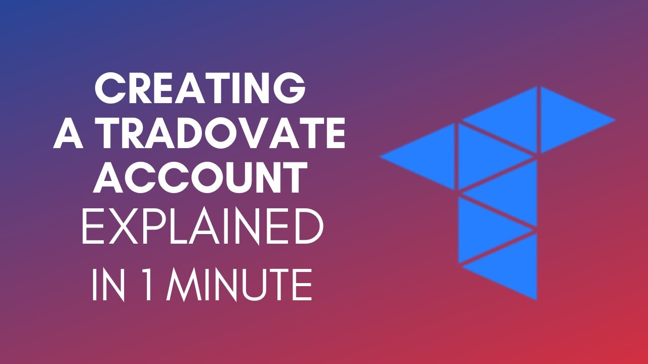 How To Create A Tradovate Account (2025) - YouTube