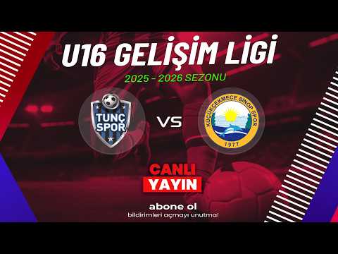 TUNÇ SPOR - KÜÇÜKÇEKMECE SİNOP SPOR A.Ş.| U16 GELİŞİM LİGİ