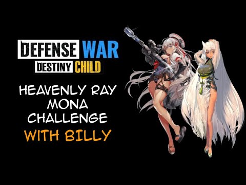 Deck for Heavenly Ray Mona Challenge [Defense War: Destiny Child] - YouTube
