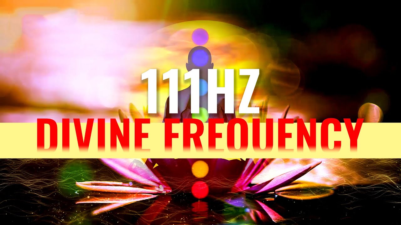 111 Hz Divine Frequency: Cell Regeneration, Stress Management Binaural ...