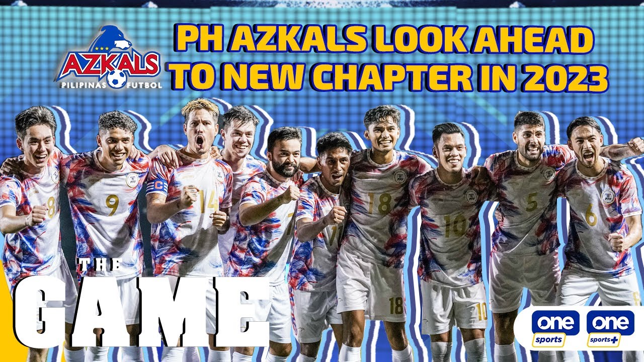 The Game | PH Azkals look ahead to new chapter in 2023 - YouTube