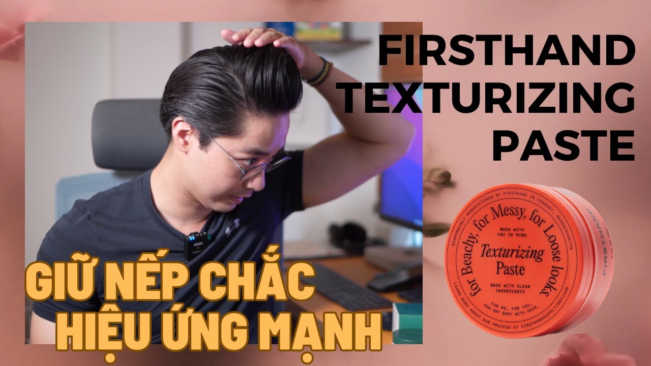 GROOMING REVIEW #83: Texturizing Paste | Firsthand Supply | Khô ráo kèm ...