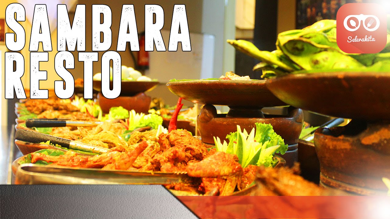 Kuliner Bandung: Sajian Sambara Resto | SeleraKita.id - YouTube