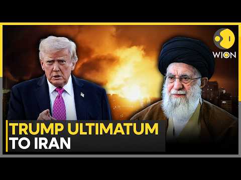 US-Iran Tensions: Trump Ultimatum to Iran, Massive Military Buildup Near Tehran | WION
