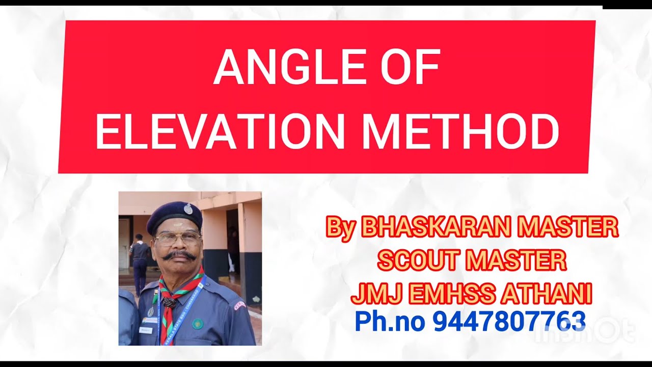 ANGLE OF ELEVATION METHOD (ESTIMATION OF HEIGHT) - BY BHASKARAN MASTER - YouTube