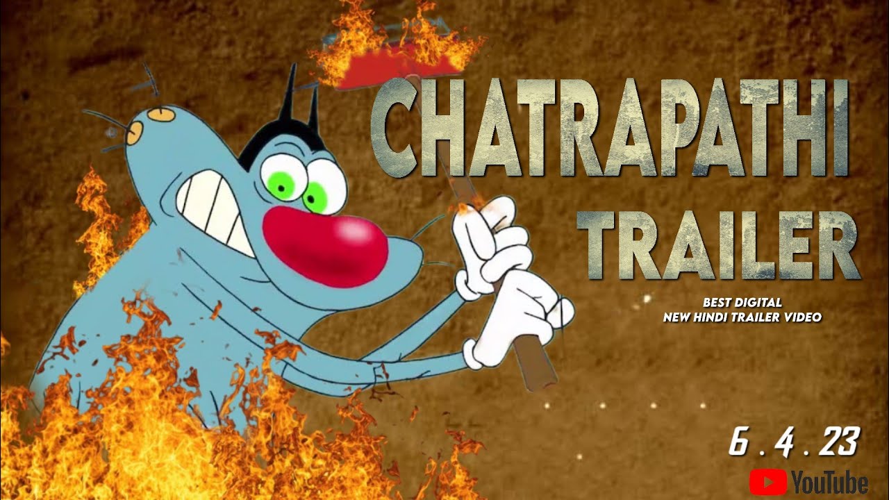 Chatrapathi Trailer in Hindi - FT Oggy and Cockroach || Movie Trailer || BEST DIGITAL - YouTube
