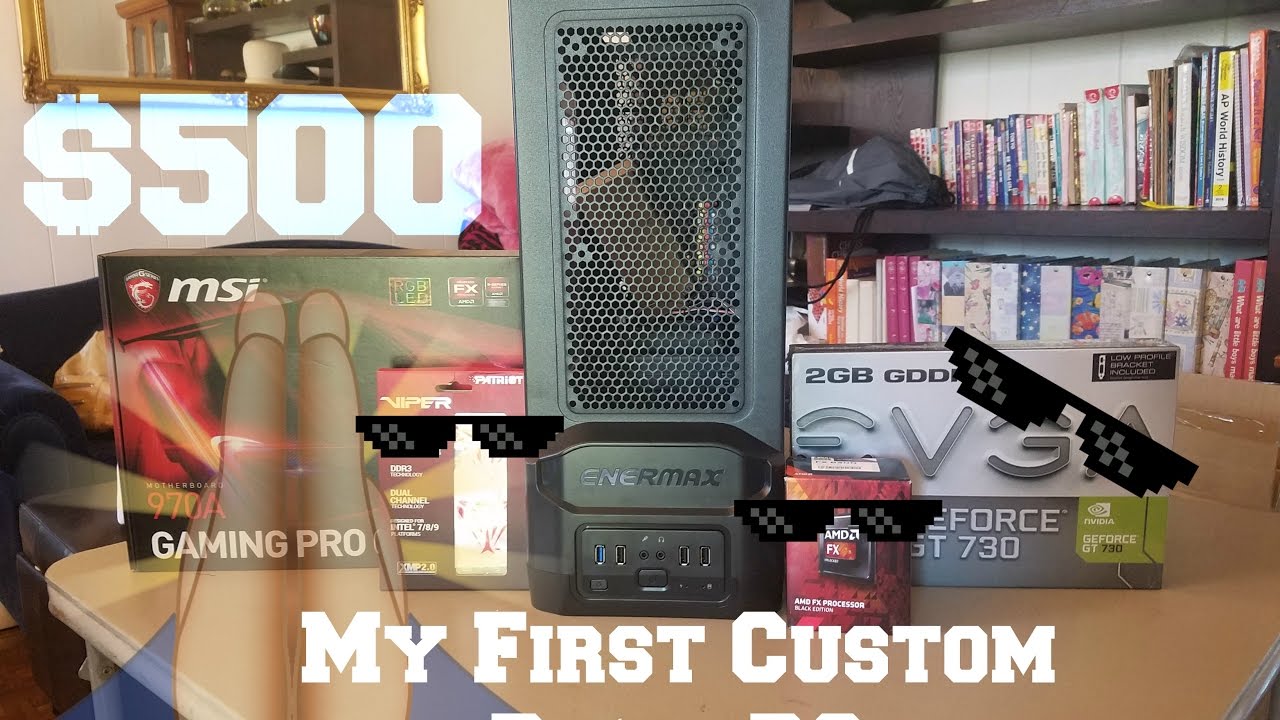 $500 Custom PC- BUILD (Unboxing #3) - YouTube